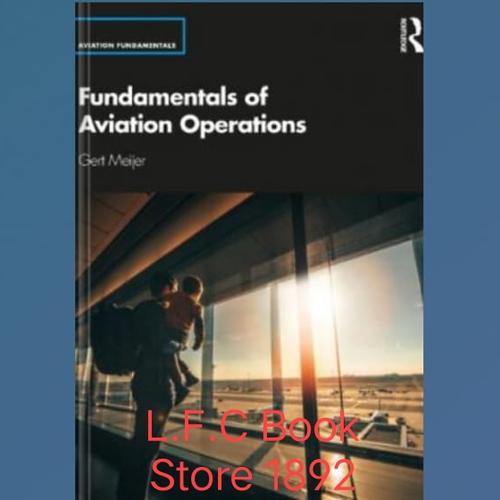Jual Buku Fundamentals of Aviation Operations (Aviation Fundamentals ...