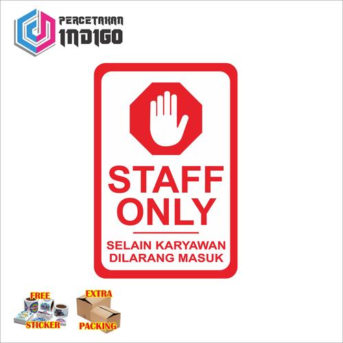 Jual plat alumunium rambu rambu staff only - Kab. Bekasi - PERCETAKAN ...