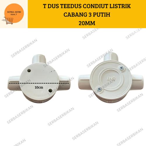 Jual T DUS TEDUS CONDUIT LISTRIK TERMINAL CABANG 3 20mm WARNA PUTIH ...