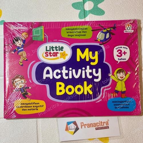Jual Buku Aktivitas Anak - Buku Mewarnai - Little Star My Activity Book ...