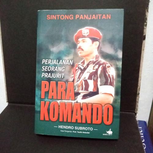 Jual Buku original PERJALANAN SEORANG PRAJURIT PARA KOMANDO _HENDRO ...
