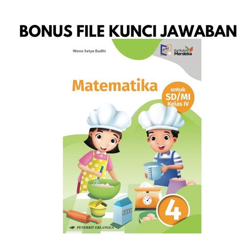 Promo BUKU MATEMATIKA SD/MI KELAS 4 KURIKULUM MERDEKA + KUNCI JAWABAN - Kab. Bekasi - BIGBOOK ...