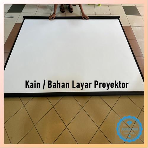 Jual Layar proyektor kain / bahan screen projector ukuran 3 x 3 meter ...