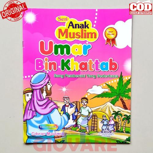 Jual BUKU SERI ANAK MUSLIM UMAR BIN KHATTAB SANG PEMBERANI YANG SEDERHANA - Kota Dumai - Giovare ...