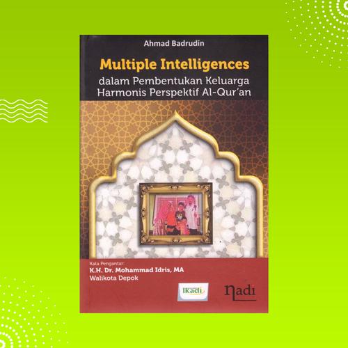 Jual Buku Multiple Intelligences dalam Pembentukan Keluarga Harmonis - Kab. Bantul - bukunova ...