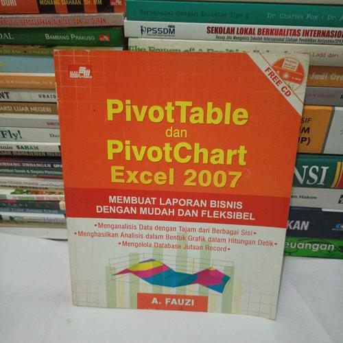 Jual Buku pivottable dan pivotchart Excel 2007 by A Fauzi - Jakarta Pusat - toko buku sinta ...