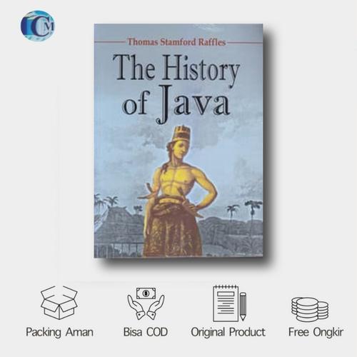 Jual Buku The History of Java - Thomas Stamford Raffles (Revisi Terbaru ...