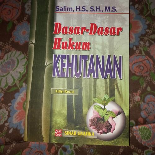 Jual Buku Dasar Dasar Hukum Kehutanan Salim Original - Kota Bandung - mutiaraonlinebooks | Tokopedia