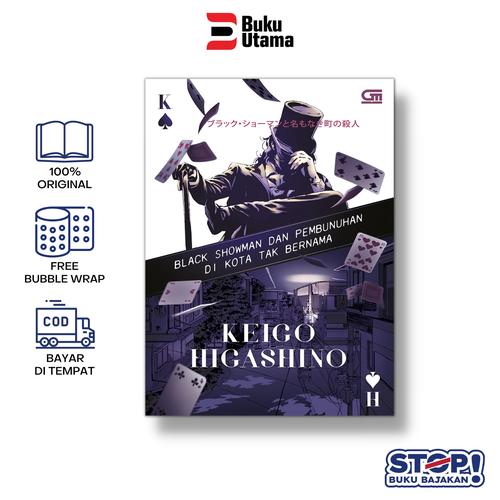 Jual Keigo Higashino : Black Showman dan Pembunuhan di Kota Tak Bernama - Kab. Bantul - Buku ...