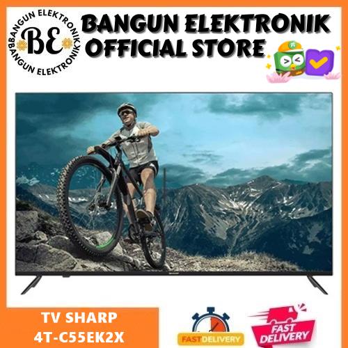 Promo SHARP 4T-C55EK2X ANDROID TV 4K UHDR 55 INCH 4TC55EK2X / C55EK2X Cicil 0% 3x - Jakarta ...