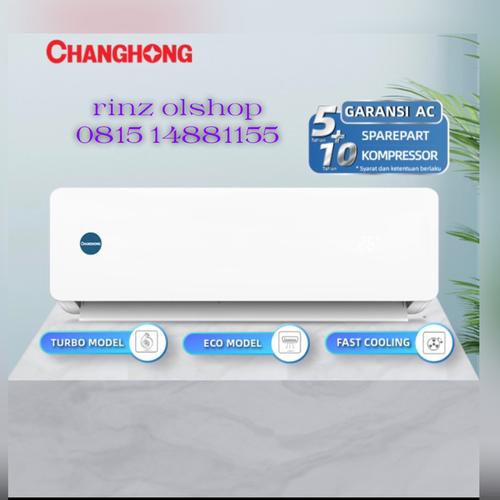 Promo AC 1 PK CHANGHONG CSC 09NVB4 AC STANDART FASH GOOLING R32 ...