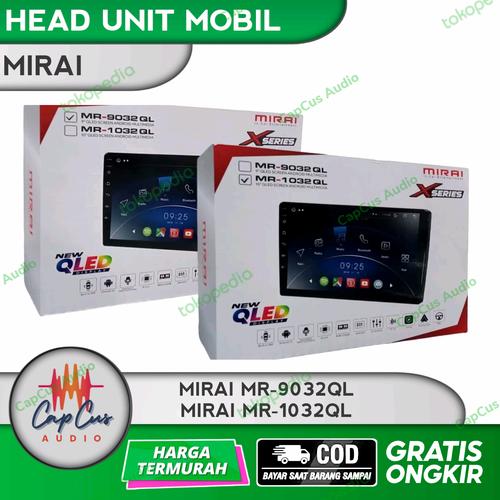 Jual HEAD UNIT ANDROID MIRAI MR 9032 QL / MR 1032 QL RAM 8/256 GB QLED ORI - 9" RAM 8/256 - Kota ...