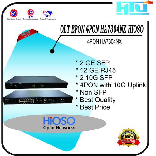 Jual OLT EPON HIOSO HA7304NX 4PON UPLINK 10G - OLT+SFP 9db - Kota ...
