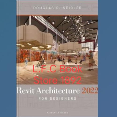 Jual Buku Revit Architecture 2022 For Beginners Jakarta Barat L F C