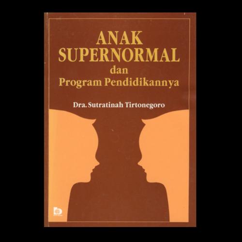 Jual Anak Supernormal dan Program Pendidikannya - Kota Yogyakarta ...