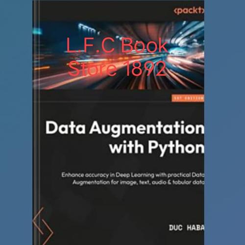 Jual Buku Data Augmentation with Python - Jakarta Barat - L.F.C Book ...