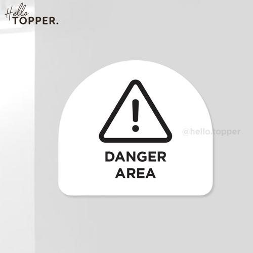 Jual Danger Area Sign Board Akrilik Tempel Dinding Papan Acrylic ...