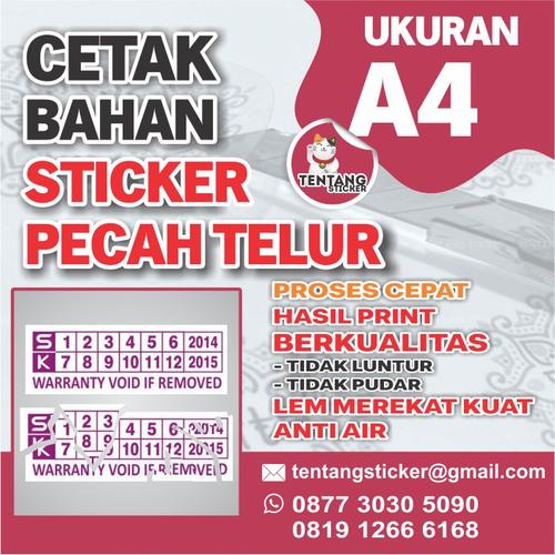 Jual Cetak / Print Sticker Pecah Telur Vinyl (Sticker Garansi) A4 ...