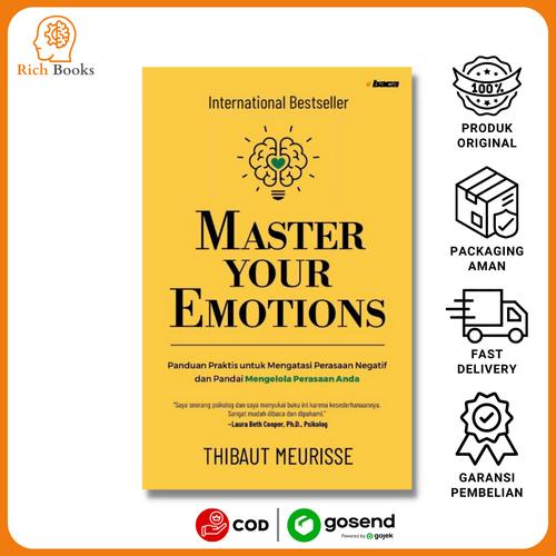 Jual Buku Master Your Emotions - Thibaut Meurisse - Jakarta Selatan - Rich Books | Tokopedia