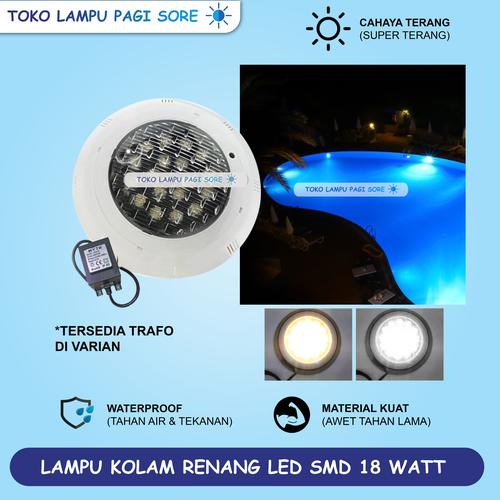 Jual Lampu Kolam Renang / Ikan LED 18 Watt 18 Mata IP68 Underwater ...