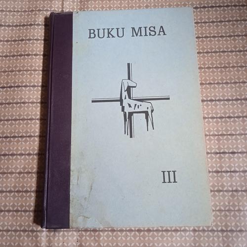 Jual buku misa jilid 3 rumus untuk masa liturgi (HC) - Kab. Kuningan ...