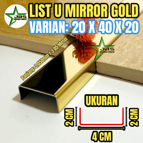 Jual LIST U MIRROR GOLD 20X40X20X3.050MM T. 0,8MM STAINLESS STEEL 201 ...