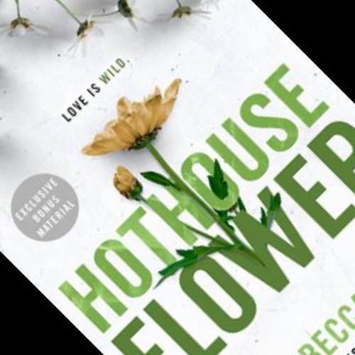 Jual The Hothouse Flower - Krista Ritchie (ORIGINAL ENGLISH VERSION ...