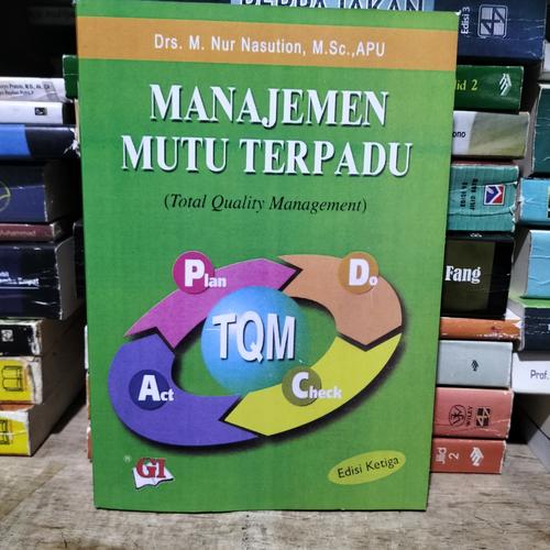 Jual Manajemen mutu terpadu.TQM.by.nur nasution MSC - Kab. Sleman ...