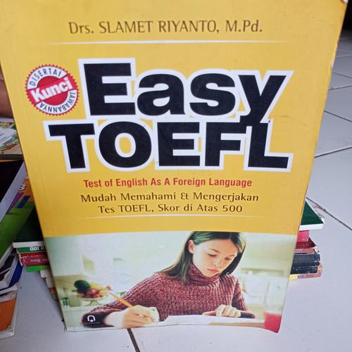 Jual BUKU EASY TOEFL mudah memahami & mengerjakan tes TOEFL - Kota ...