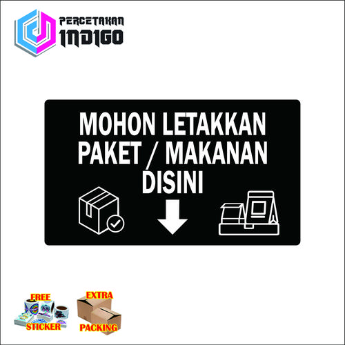 Jual sign papan akrilik acrylic mohon letakan paket /makanan disini ...