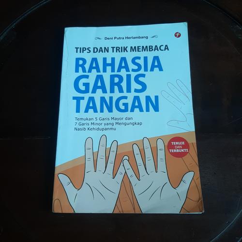 Jual TIPS DAN TRIK MEMBACA RAHASIA GARIS TANGAN - DENI PUTRA HERLAMBANG ...