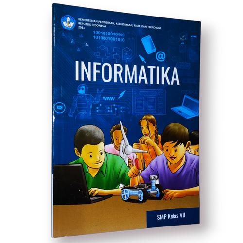 Jual PELAJARAN INFORMATIKA UNTUK SMP KELAS VII DIKNAS KURIKULUM MERDEKA ...