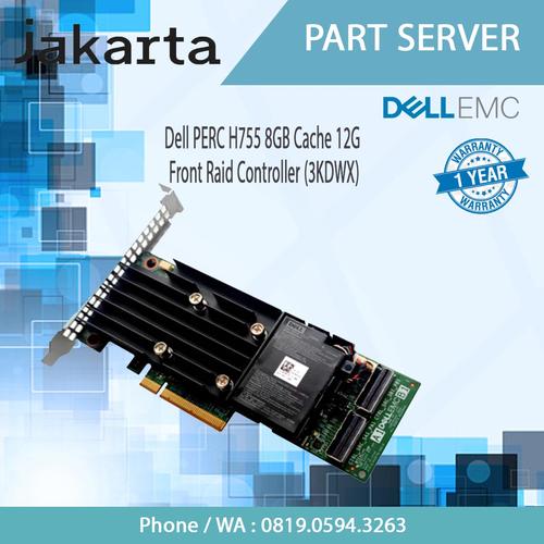Promo Dell PERC H755 8GB Cache 12G Front Raid Controller (3KDWX ...