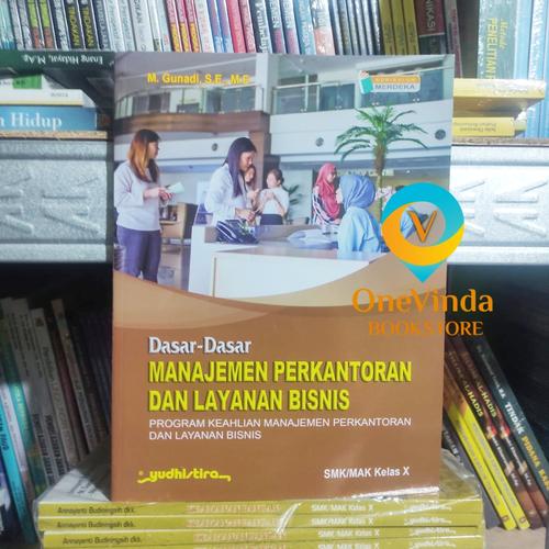 Jual Buku Dasar-Dasar Manajemen Perkantoran & Layanan Bisnis SMK kelas X - Kab. Bandung ...