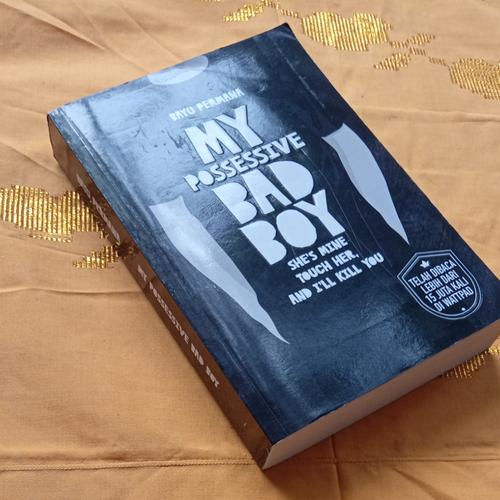 Jual MY POSSESSIVE BAD BOY - Kota Bandung - Nangin Book Store | Tokopedia