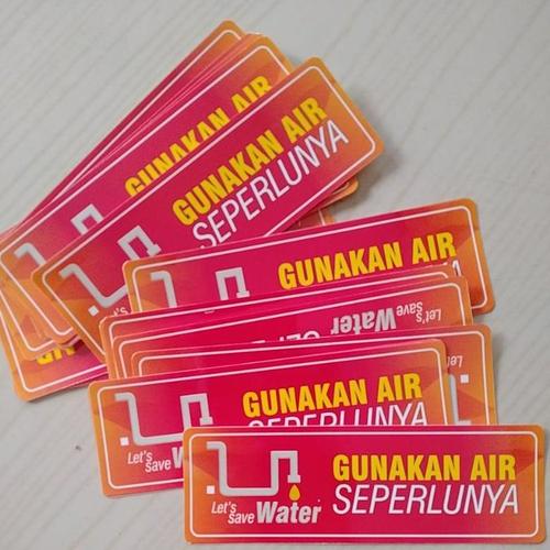 Jual Stiker Hemat Air / Matikan Kran / Gunakan Air Seperlunya / Stiker ...