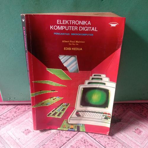 Jual BUKU ELEKTRONIKA KOMPUTER DIGITAL. PENGANTAR MIKROKOMPUTER. EDISI ...