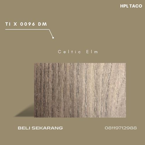 Jual TACO HPL TIERO X 0096 DM - Celtic Elm - Jakarta Barat - Baba ...