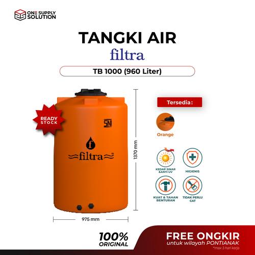 Jual Tangki Air Filtra TB 1000 (960 Liter)/ Tandon Air - Kab. Kubu Raya ...