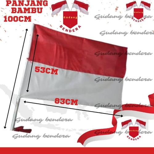 Jual Bendera Indonesia bendera merah putih tambah Tiang bambu - Jakarta ...