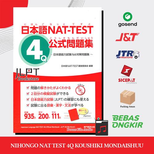 Jual Buku Nihongo NAT TEST 4Q / Q4 Koushiki Mondaishuu (VERSI CETAK ...
