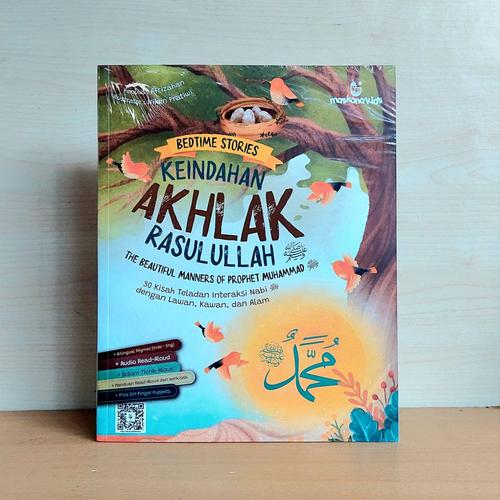 Jual BEDTIME STORIES : Keindahan Akhlak Rasulullah SAW - Kota ...