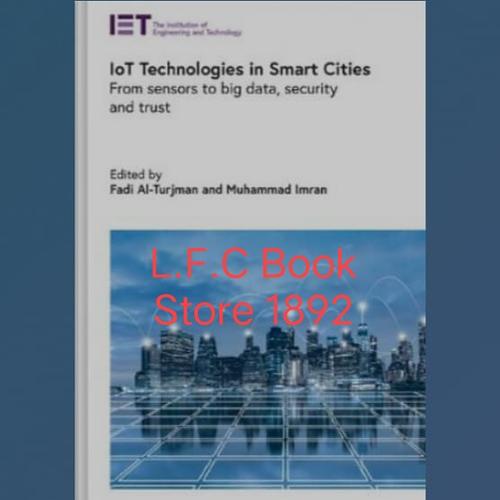 Jual Buku IoT Technologies in Smart-Cities - Jakarta Barat - L.F.C Book ... Jual Buku IoT Technologies in Smart-Cities - Jakarta Barat - L.F.C Book ...