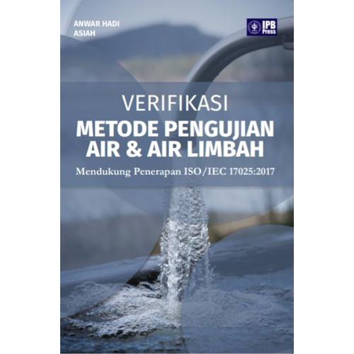 Jual Verifikasi Metode Pengujian Air & Air Limbah - Anwar Hadi - Kab. Bogor - PROLABIOS | Tokopedia
