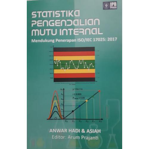 Jual Statistika Pengendalian Mutu Internal ISO 17025 - Anwar Hadi - Kab ...