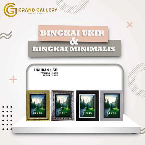 Jual 5R - BINGKAI / FRAME FOTO / FIGURA / BINGKAI Uk 5R (13 X 18 CM ...