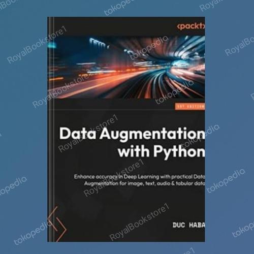 Jual Data Augmentation with Python - Jakarta Barat - RoyalBookstore1 ...
