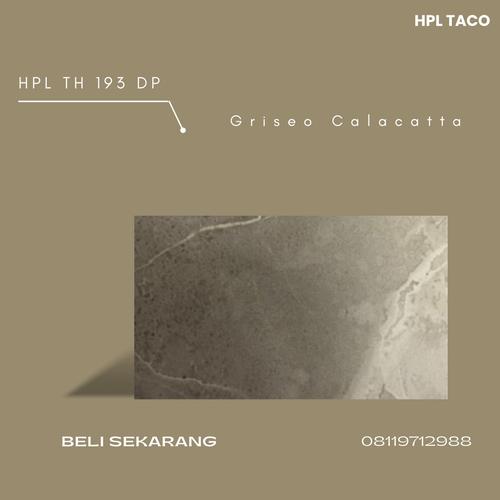 Jual TACO HPL TH 193 DP - Griseo Calacatta - Jakarta Barat - Baba_Interior88 | Tokopedia