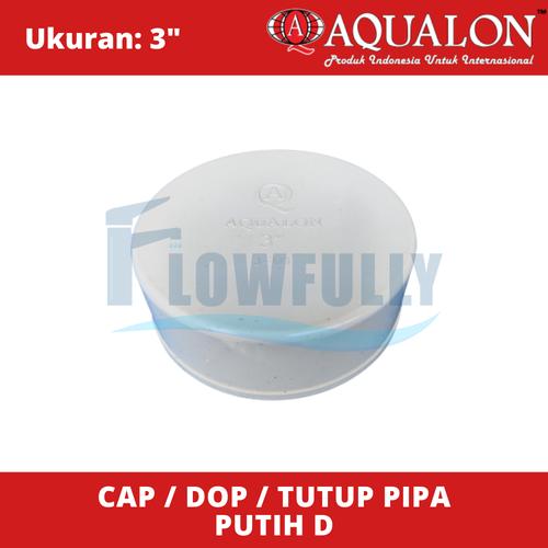 Jual DOP PUTIH 3 INCH D AQUALON FITTING END CAP TUTUP PIPA 3 DIM POLOS ...