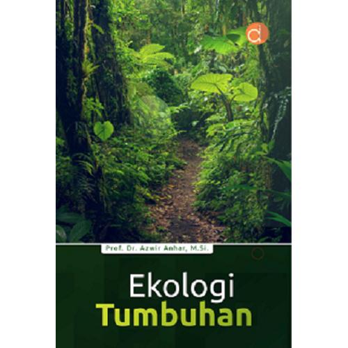 Jual Deepublish - Buku Ekologi Tumbuhan (Azwir Anhar) - Buku Biologi ...